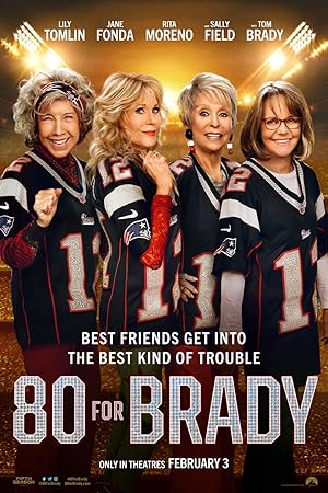 دانلود فیلم 80 for Brady 2023 - دنیای سریال
