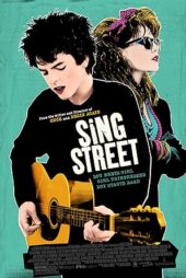 دانلود فیلم Sing Street 2016 - دنیای سریال