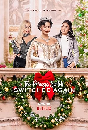 دانلود فیلم The Princess Switch: Switched Again 2020 - دنیای سریال